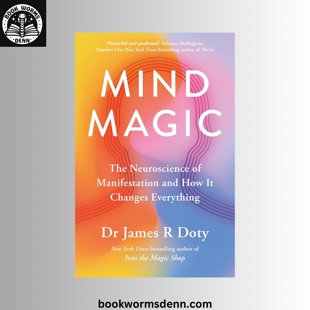 Mind Magic Book BY James R. Doty – Bookwormsdenn