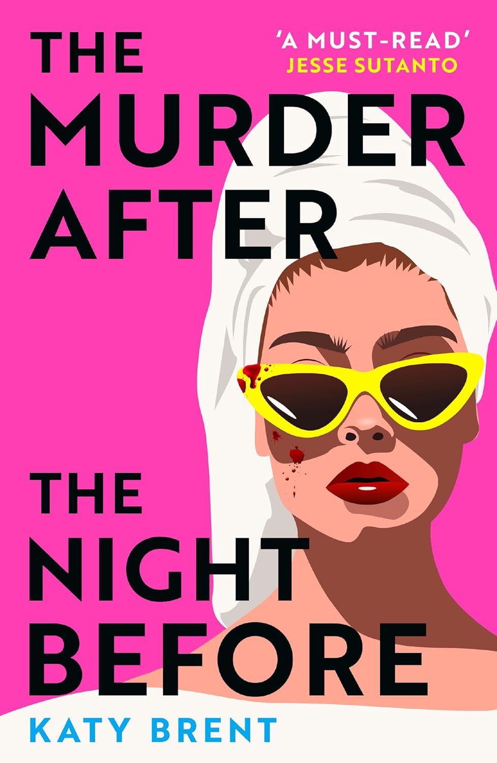 The Murder After the Night Before By Katy Brent – Bookwormsdenn