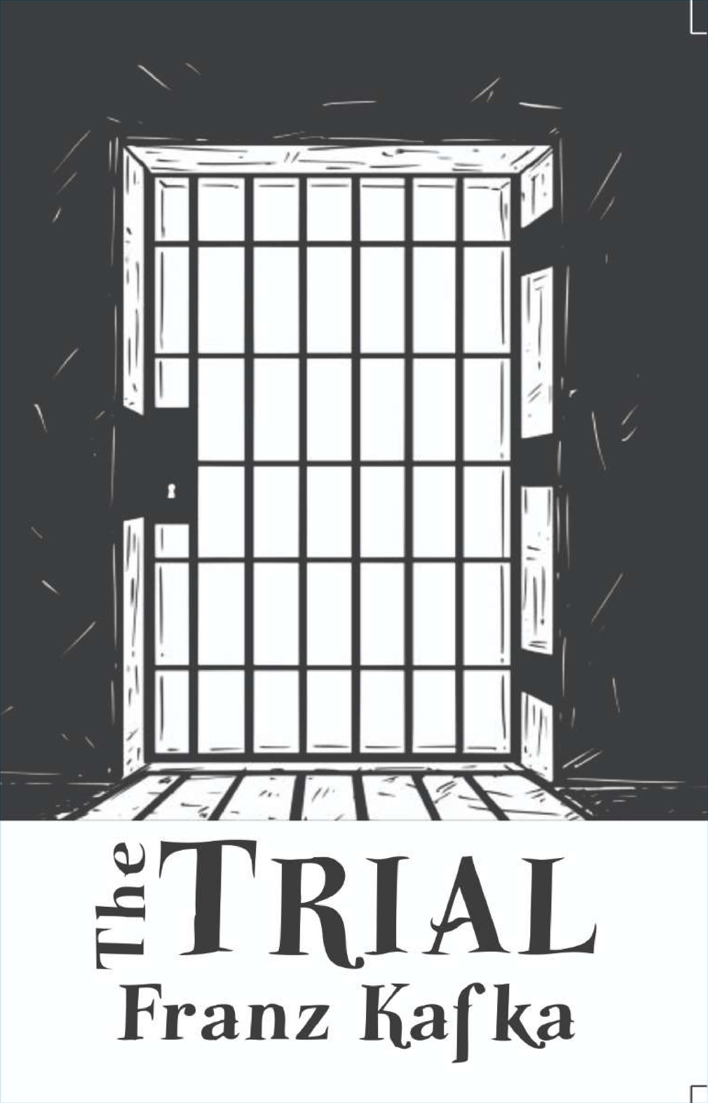The Trial BY Franz Kafka – Bookwormsdenn