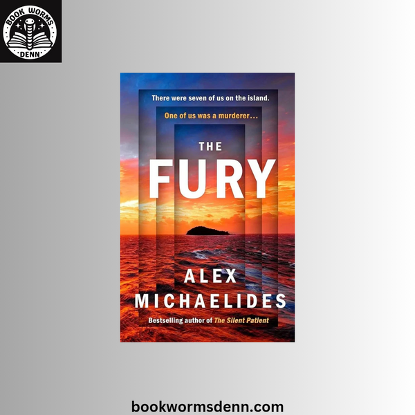 The Fury by Alex Michaelides – Bookwormsdenn